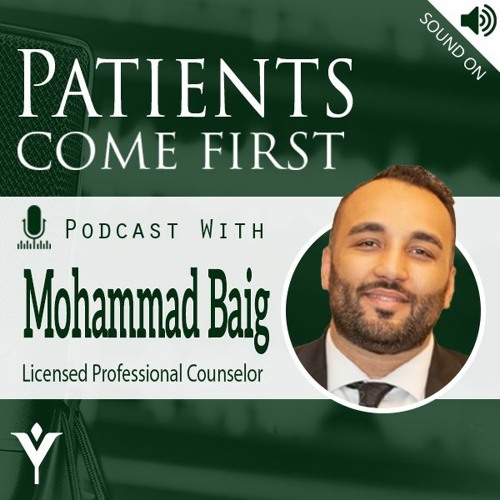 Patients Come First Podcast - Mohammad Baig - VHHA